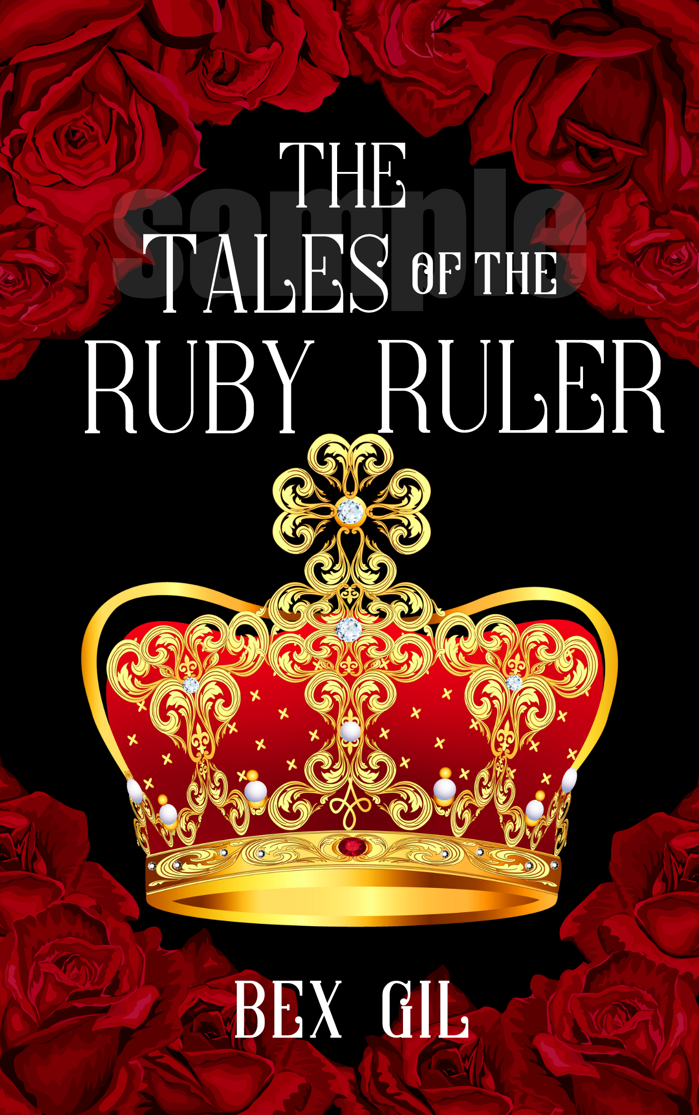 Tales of the Ruby Ruler (2) – Serpents and Doves Publishing